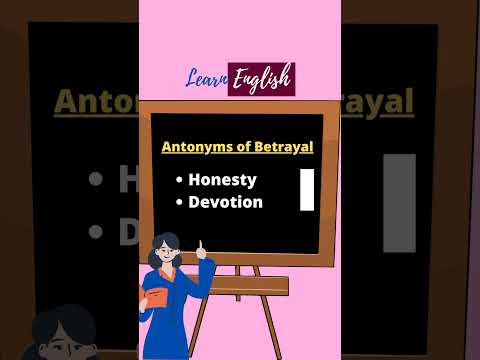 Antonyms of Betrayal? | Betrayal का Antonyms? #shorts #learnenglishmeaning #antonyms #youtubeshorts