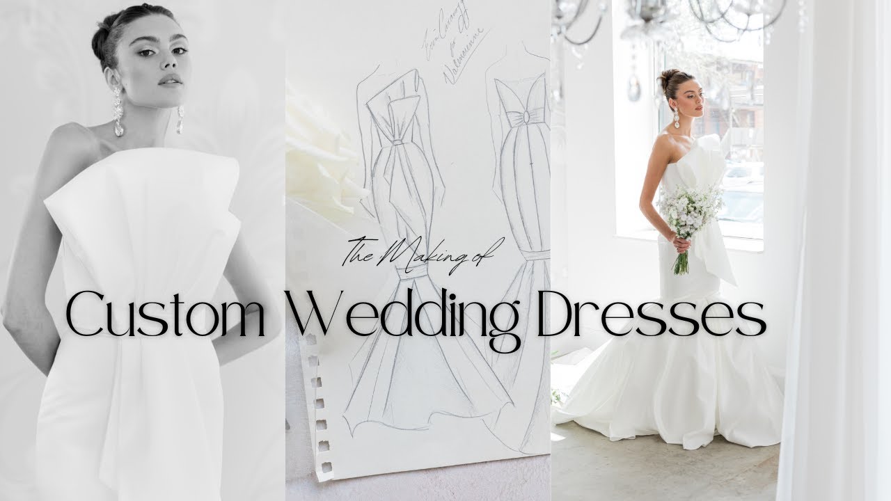 How To Make a Custom WEDDING DRESS | The Bespoke Process