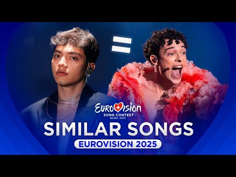 Eurovision 2025 songs SIMILAR to other songs!
