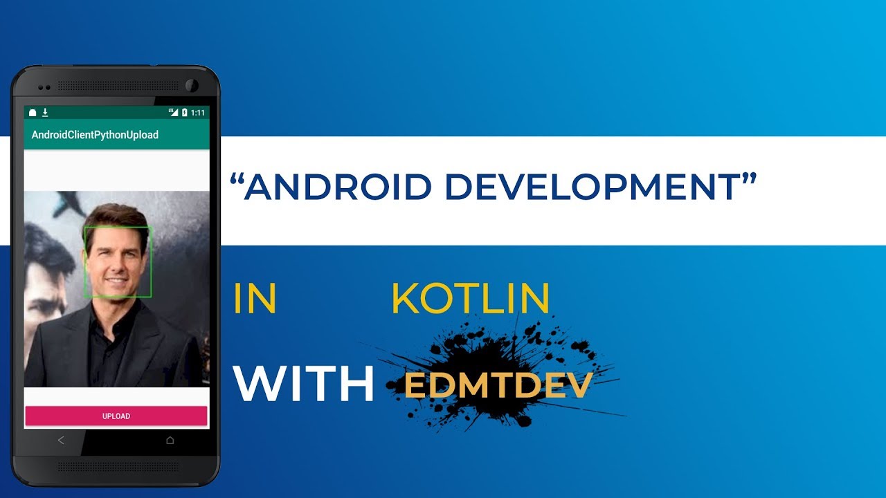 Kotlin Android Tutorial - Face Detect with Python and OpenCV