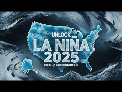 La Niña 2025: What to Expect and How It Affects US #LaNina202#WeatherPattern#La Niña#amrica #us
