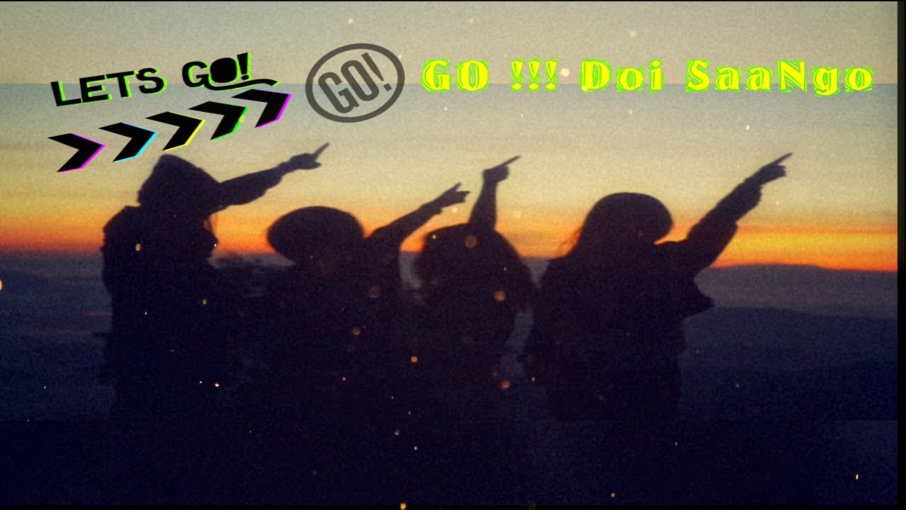 Let's Go Doi Saa Ngo