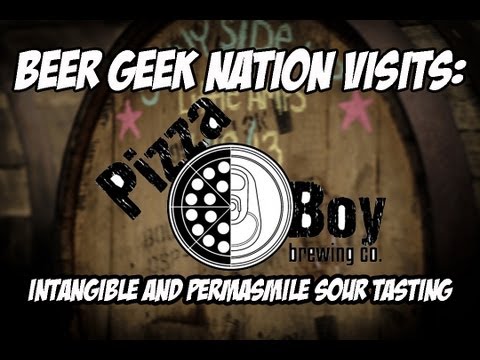 Pizza Boy Brewing and Sour Tasting | Beer Geek Nation Craft Beer Reviews