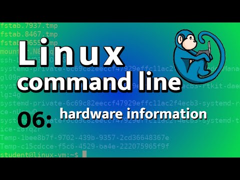 LCL 06 - hardware info - Linux Command Line tutorial for forensics