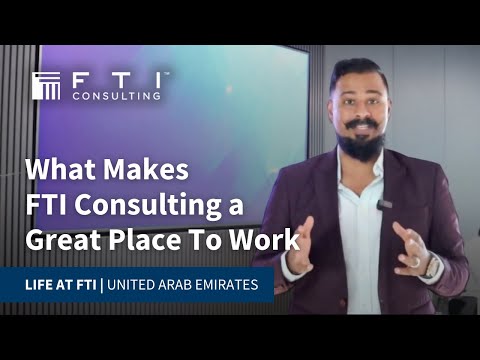 What Makes FTI Consulting a Great Place To Work in the UAE