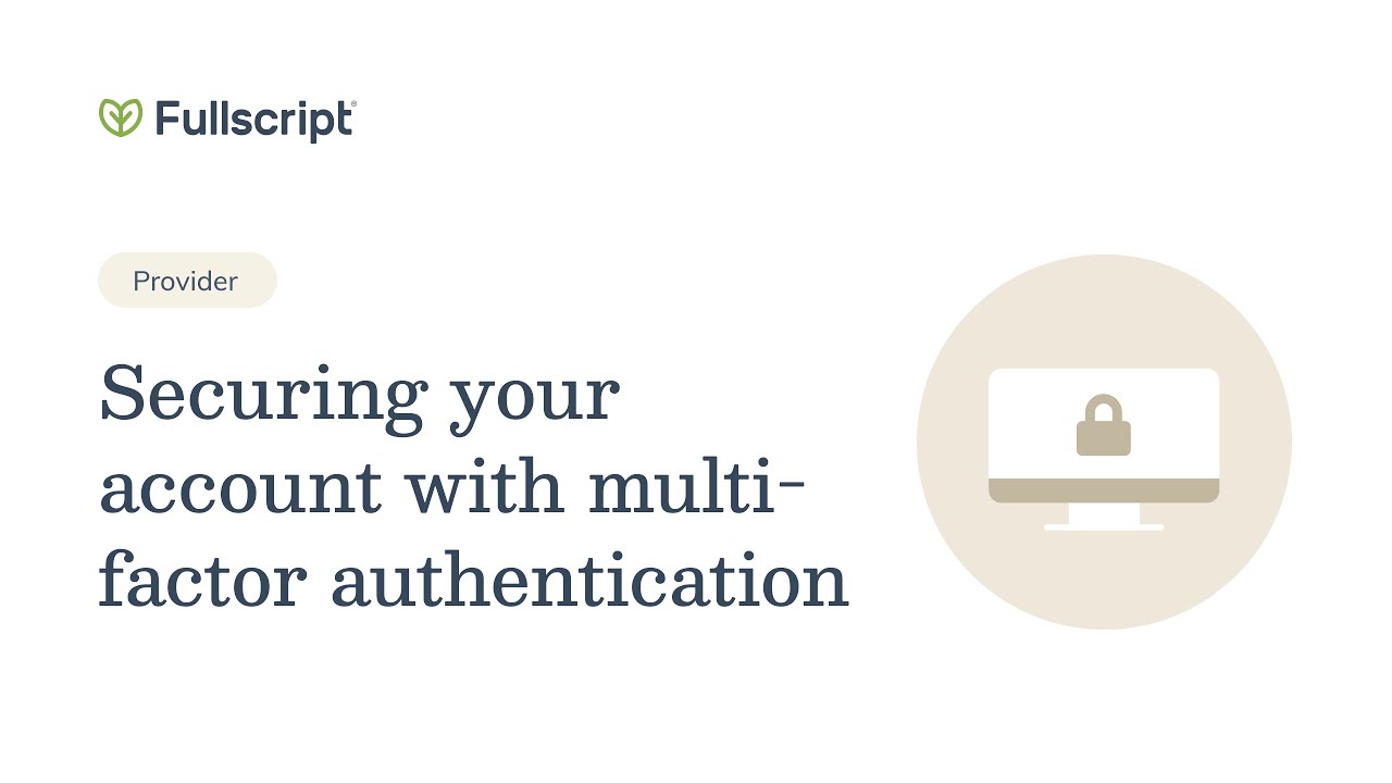 Securing your account with multi-factor authentication | Provider support