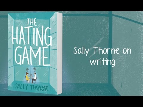 Sally Thorne on Writing | The Hating Game