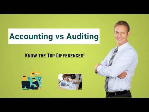Accounting vs Auditing | Top 11 Differences You Must Know!