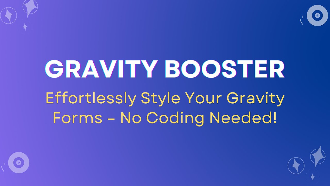 Gravity Forms Styler – Easily Customize Your Forms Without Code!