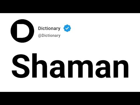 Shaman Meaning In English