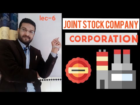 Joint Stock Company its pros & Cons in urdu || hindi lec-6 (Manzil by Sheeraz Khan)
