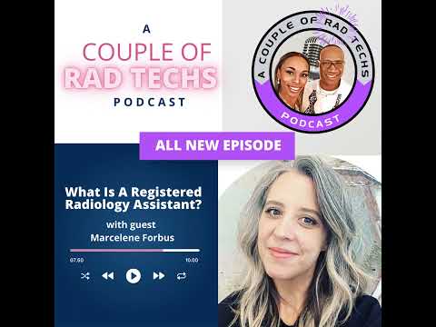 Radiologists Assistants: More Than Just Techs!
