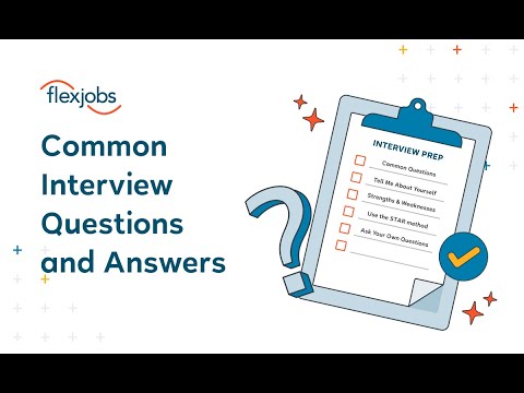 Common Interview Questions and Answers