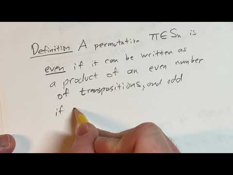 Definition of an Even Permuation and Odd Permutation