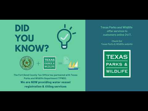 Fort Bend County | Texas Parks and Wildlife | Water Vessel Registration and Titling Changes