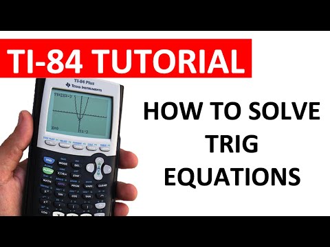 Solving Trig Equations on a TI-84 Calculator