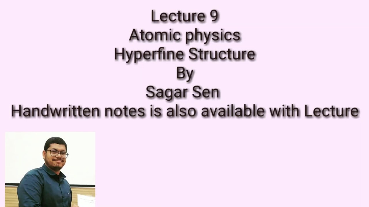 Lecture 9 Hyperfine structure