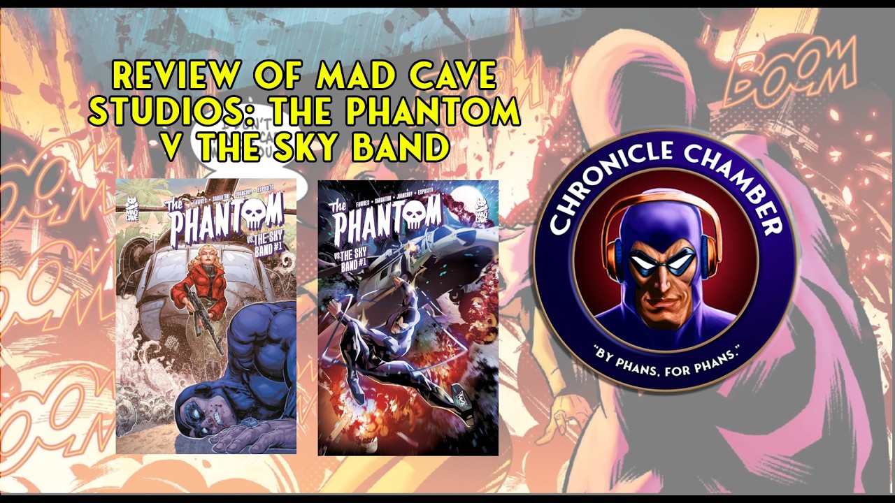 Review: 'The Phantom vs. The Sky Band #1' from Mad Cave Studios