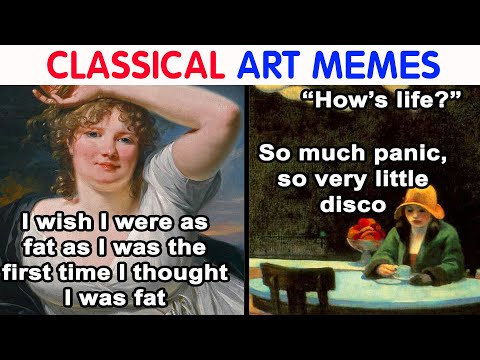 Hilarious Classical Art Memes That Deserve A Museum Of Their Own