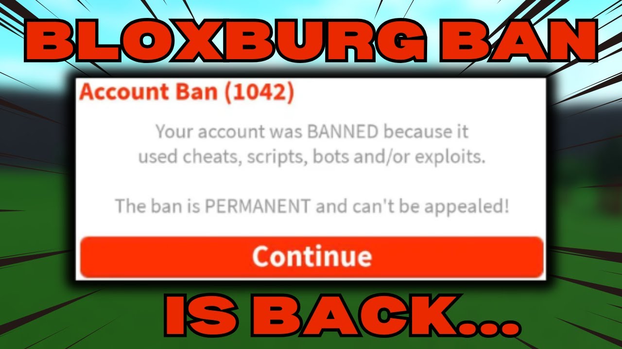 THE BLOXBURG BAN WAVE IS BACK!