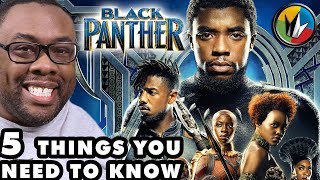Black Panther: 5 Things You Need To Know with Andre