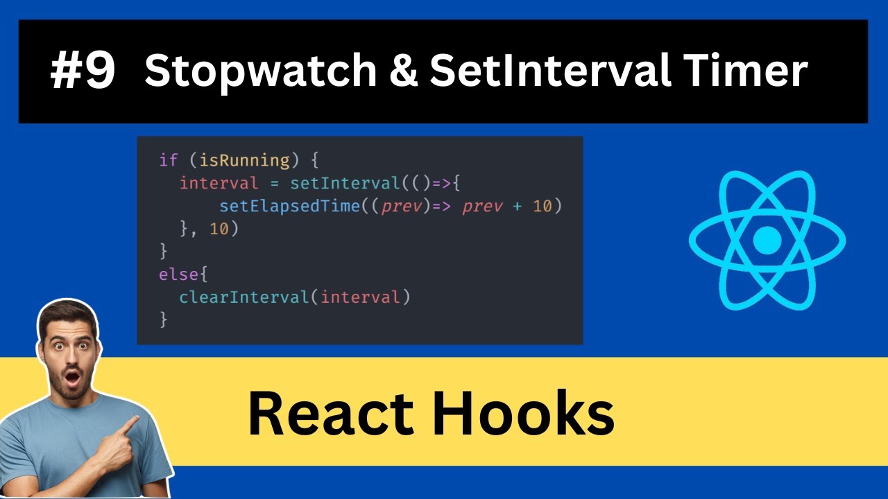 #9 React Challenge Day 9 | StopWatch & SetInterval