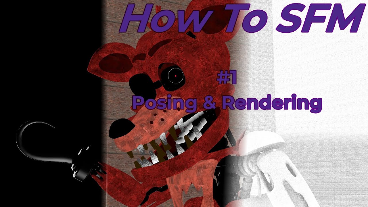 How To SFM | Posing & Rendering! [#1]