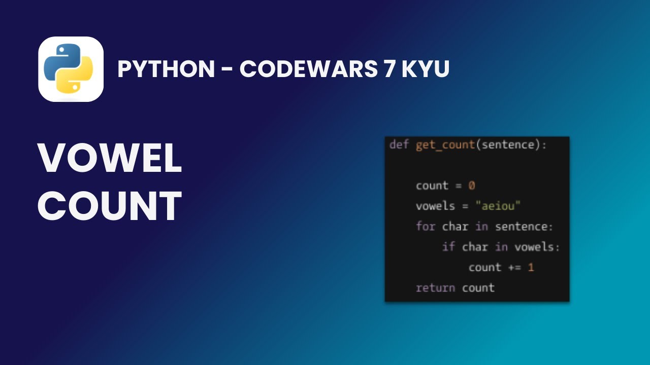 Python - Vowel Count | Codewars 7 KYU
