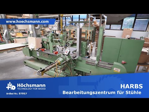 Bearbeitungszentrum für Stühle HARBS (Höchsmann Klipphausen)