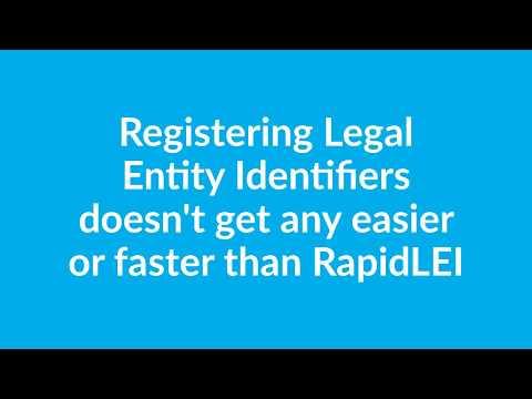 Register LEI - getting an LEI in 99 seconds from RapidLEI