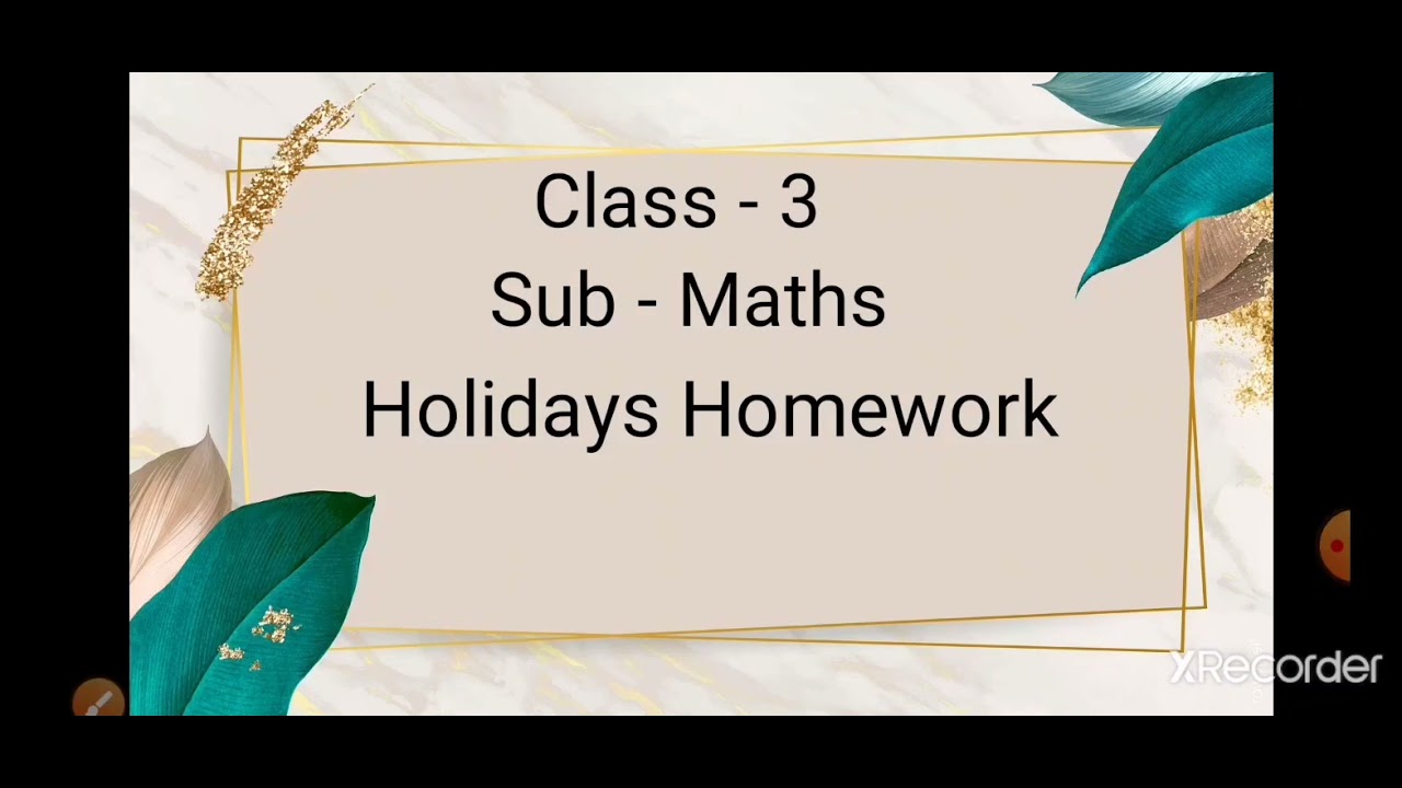 Class-3, Maths Holidays Homework