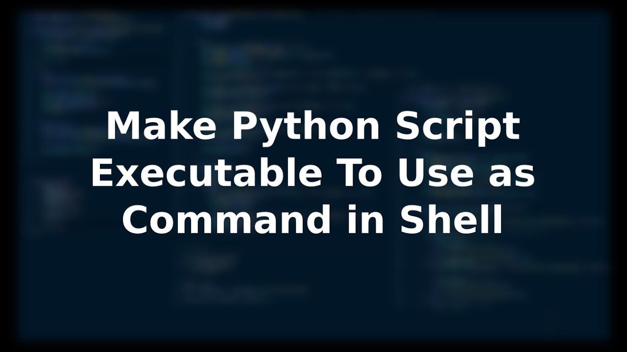 Make Python Script Executable To Use as Command in Shell | 3