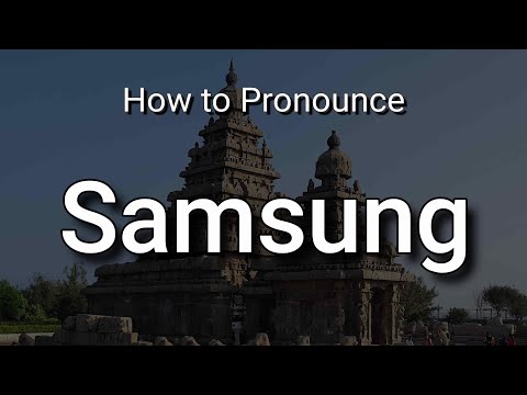 Samsung - Pronunciation and Brand Strength