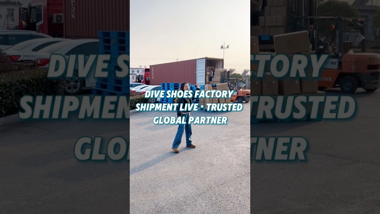 Dive Shoes Factory Shipment Live · Trusted Global Partner