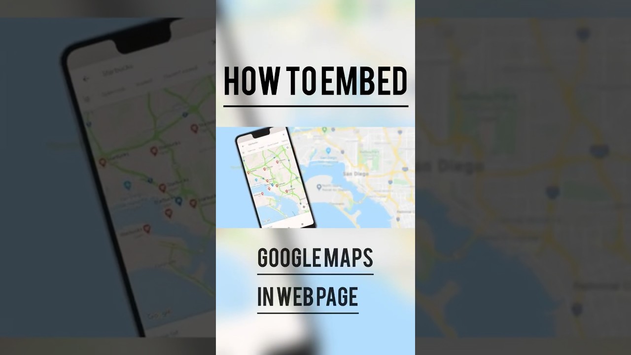 How to Insert Google Maps on Your Website - Step-by-Step Tutorial