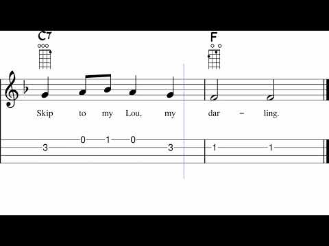 Skip To My Lou - Ukulele Sheet Music + Tabs + Chords + Lyrics