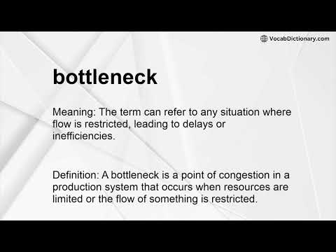 bottleneck Meaning