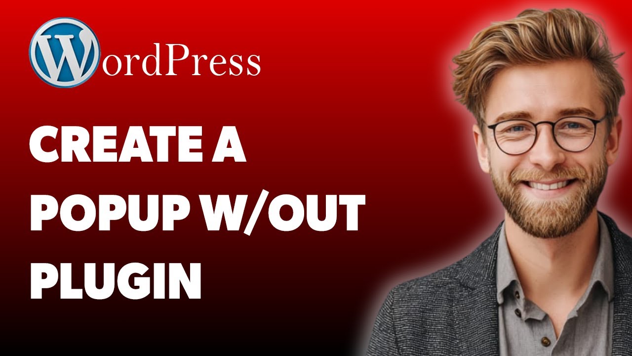 How To Create A Popup In Wordpress Without Plugin [2025 Guide]