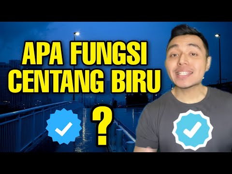 Apa fungsi centang biru?