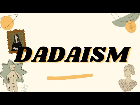 The Beauty of DADAISM