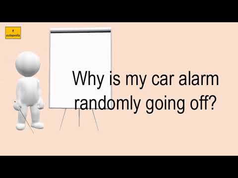 Why Is My Car Alarm Randomly Going Off?