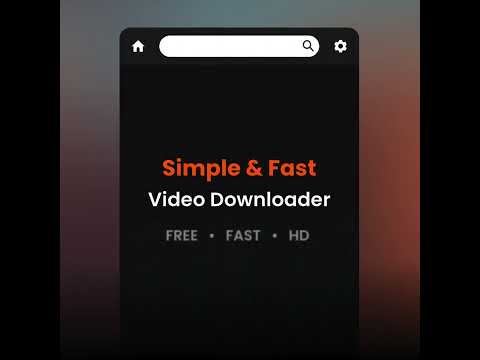 Video Downloader | Fast | HD | Simple