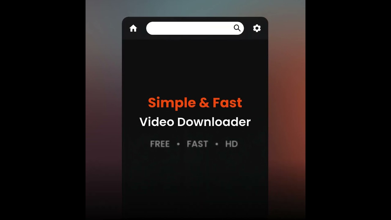 Video Downloader | Fast | HD | Simple