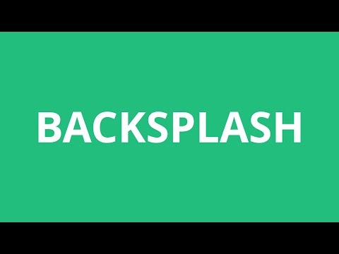 How To Pronounce Backsplash - Pronunciation Academy