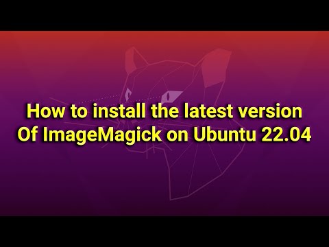 How to install the latest version of ImageMagick on Ubuntu 22.04