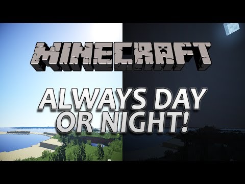 Minecraft - ALWAYS DAYTIME TUTORIAL