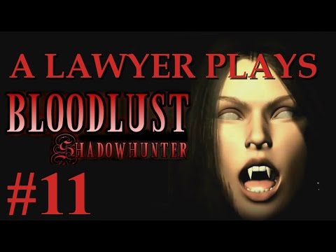 Steam Community :: Video :: LP BloodLust ShadowHunter #11: The End?