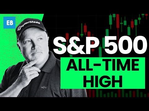 S&P 500 Sets New All-Time High and What That Means for July