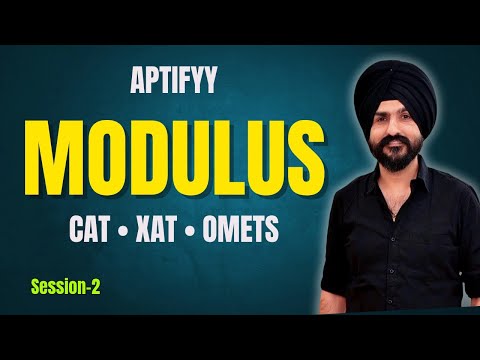 Modulus - 2 Video Lecture - Quantitative Aptitude (Quant) - CAT