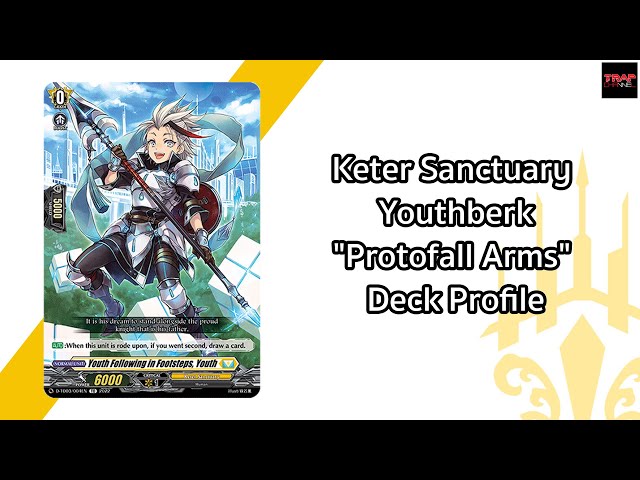 Keter Sanctuary Youthberk "Protofall Arms" Deck Profile | วิดีโอครีเอเต ...